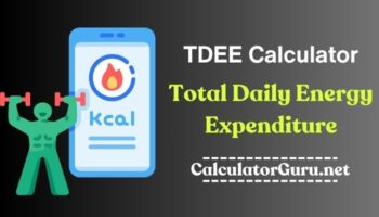 TDEE Calculator - Estimate Daily Energy Expenditure